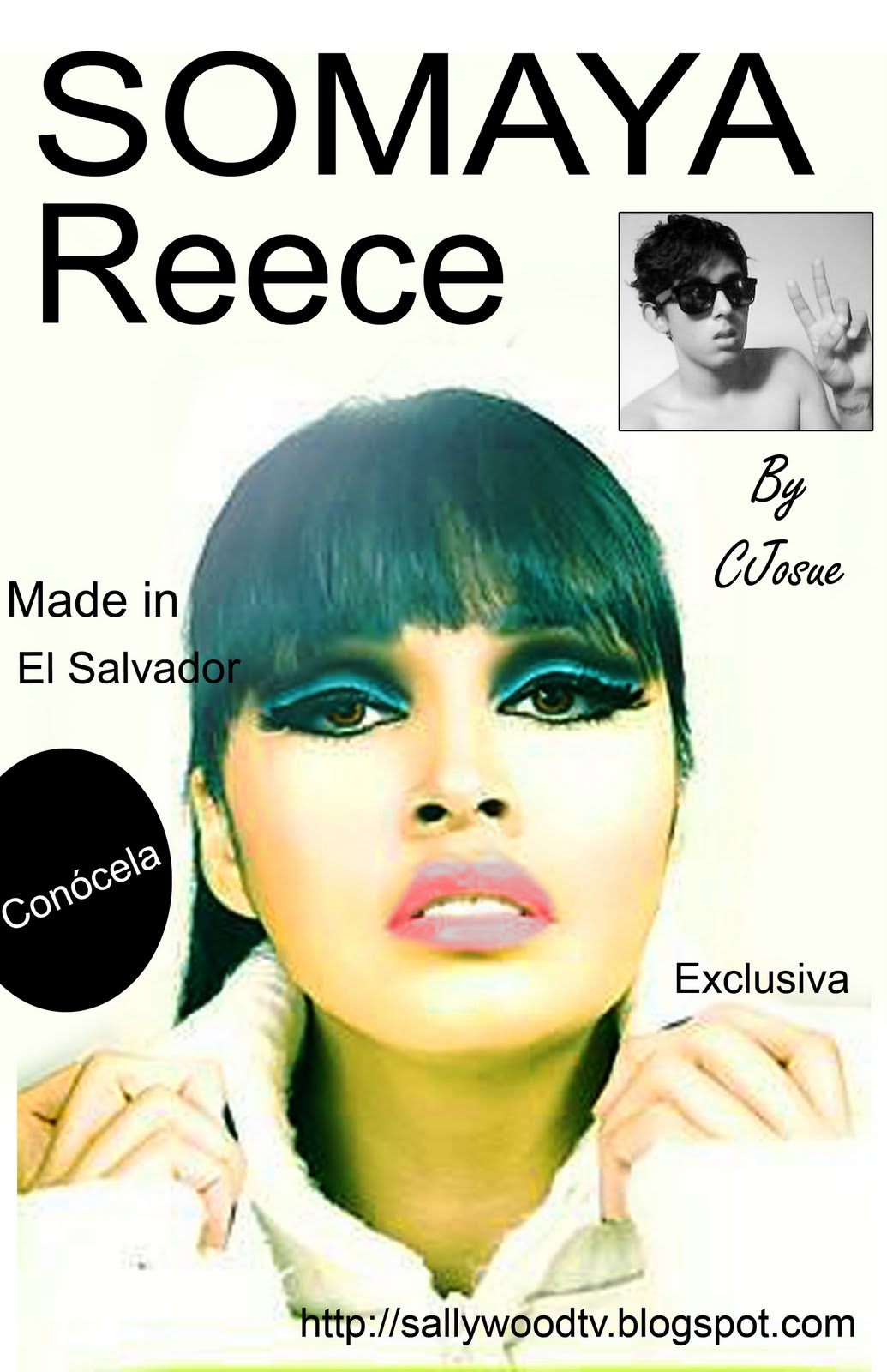 Sallywood Boulevard, El Hollywood de El Salvador: SOMAYA REECE - Made ...