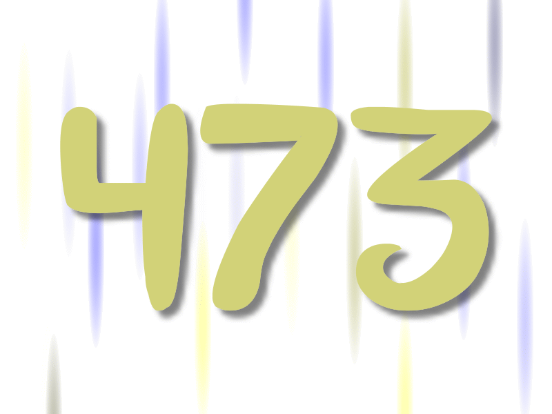 Numbers: Number 473