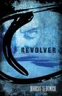 Eva's Book Addiction: Review of Revolver by Marcus Sedgwick