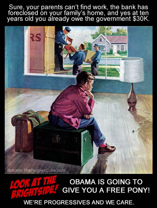 Warning Signs: Obama's Going to Give You a Pony!