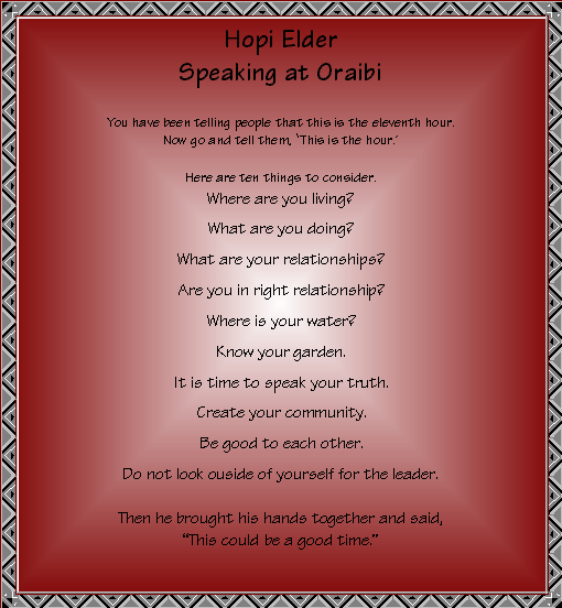 Bringing Change: Sahila-style: Wisdom Of The Elders - Now Is The Hour...