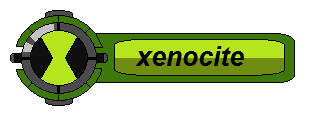 BEN 10 A.M.: xenocite