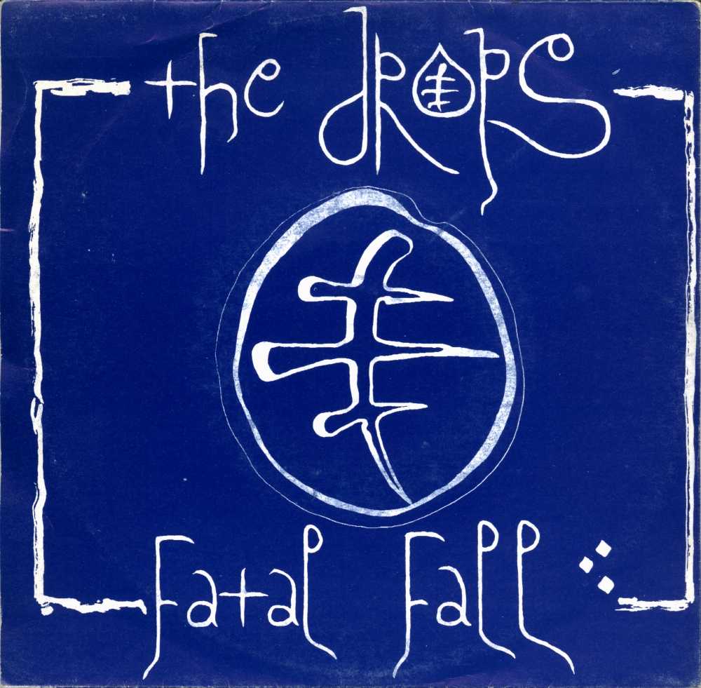 Ten Thousand Eyes: The Drops: The Fatal Fall 7''(1994) + Suicide in ...