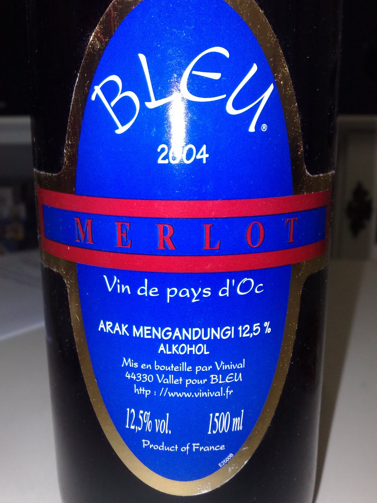 Voices from the ericsow 自古多醉空杯酒，只恨绵绵醒无期: BLEU Merlot VDP 2004 1.5 liters