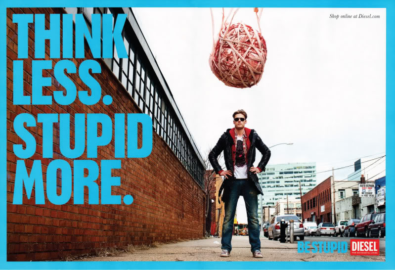David Chiu's Stuff Diesel F/W 2010 Be Stupid Ad campaign | ADVERTISING