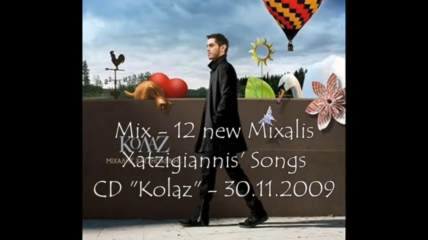 PROMO *** Mixalis Xatzigiannis * MIX 12 new songs 2009