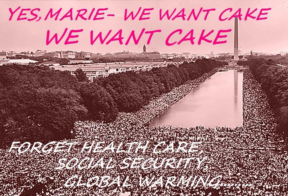 stephazilla: YES, MARIE- WE WANT CAKE WE WANT CAKE!!!!!!!