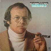 SOUND INSIGHTS: Pat Sounds: The Music of Patrick Williams