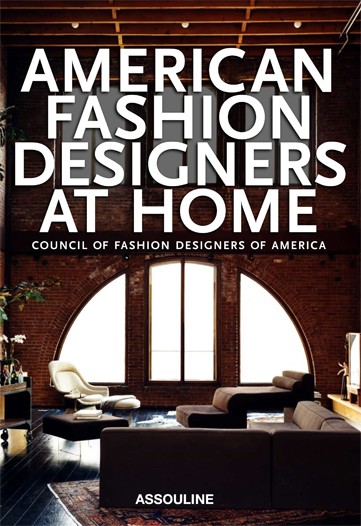 Chic Read: American Fashion Designers at Home | Luxury Interior Design