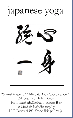 Art of Japanese Yoga: About Japanese Yoga & Meditation