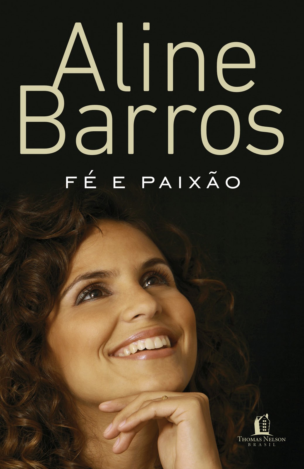 Na Graça de Deus: Fé e Paixão: Biografia da cantora Aline Barros ganha ...