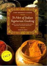 Lord Krishna's Cuisine: The Art of Indian Vegetarian Cuisine - Favorite ...