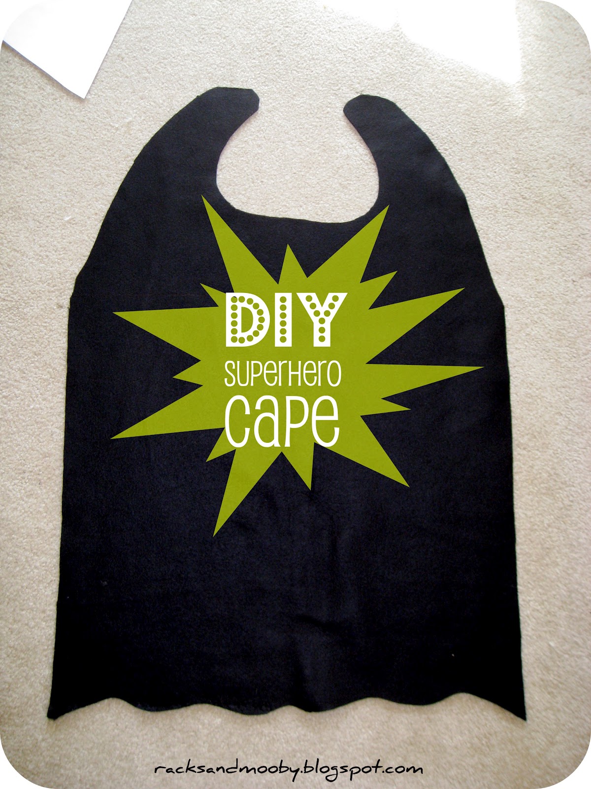 RACKS and Mooby: How To Make a Superhero Cape {no sew!}