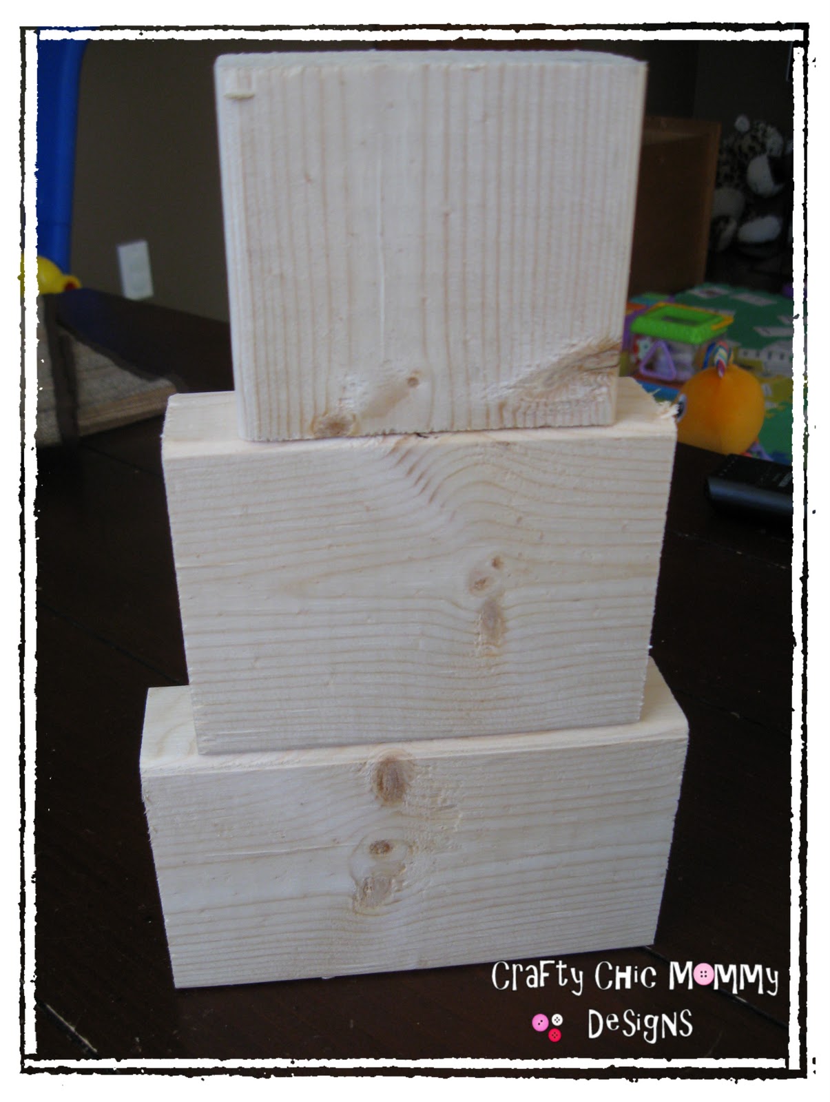 Crafty Chic Mommy: CrAFts aRe NeVeR A BoRe WiTH A 2X4