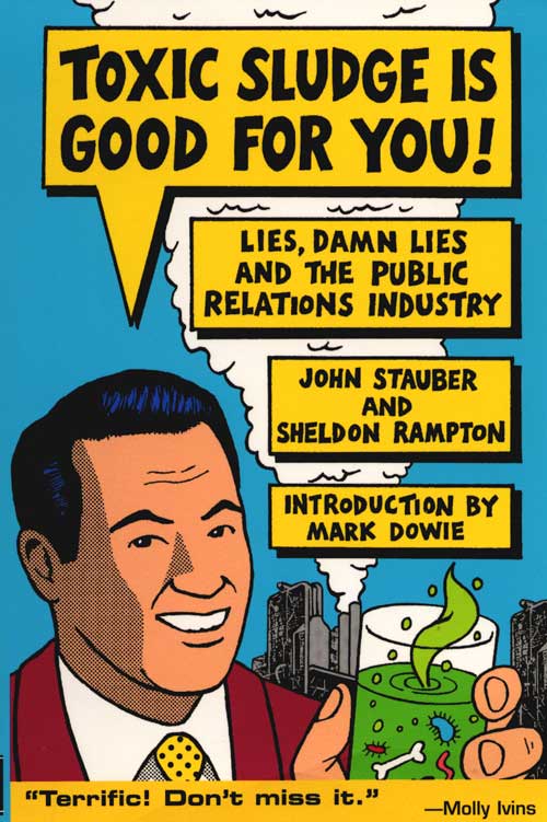 Terrierman's Daily Dose: Toxic Sludge is Good for You!