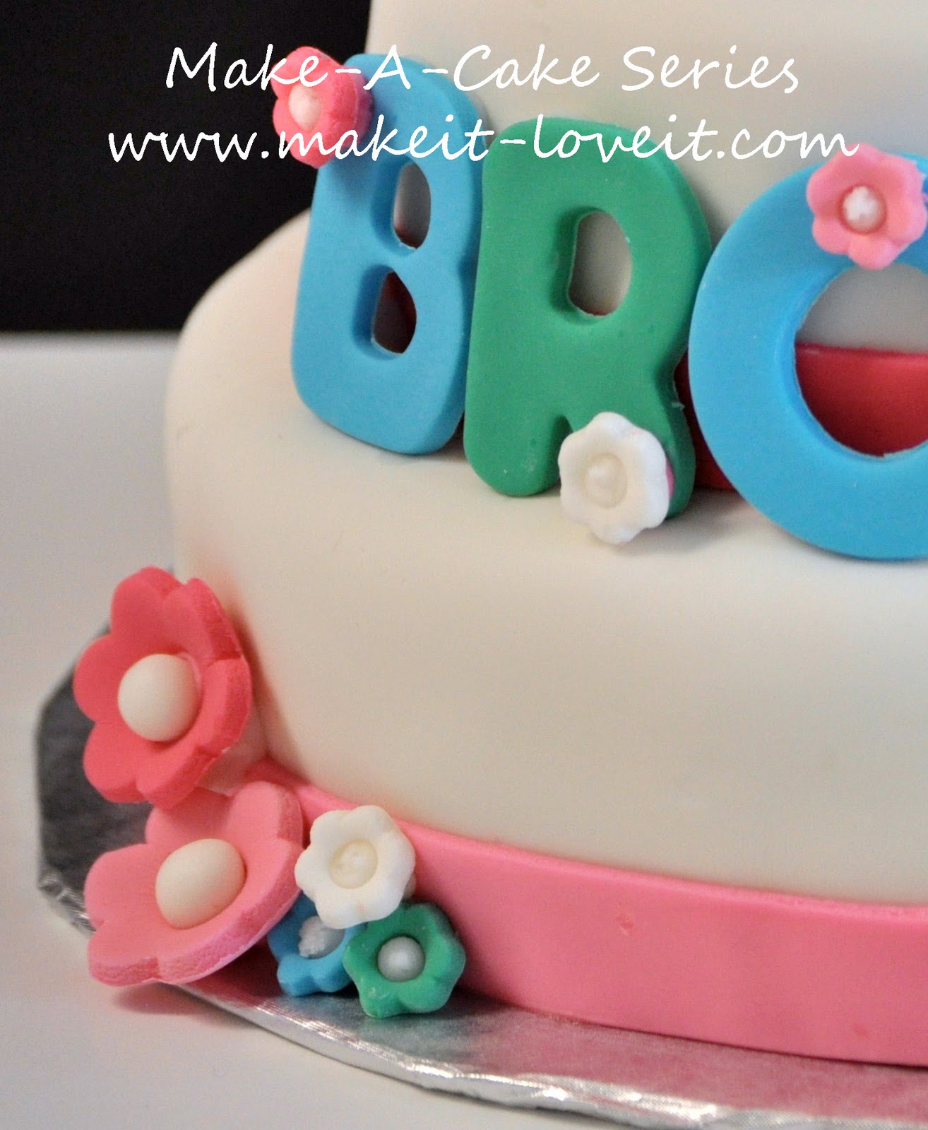 Make-a-Cake Series: Borders | Make It & Love It