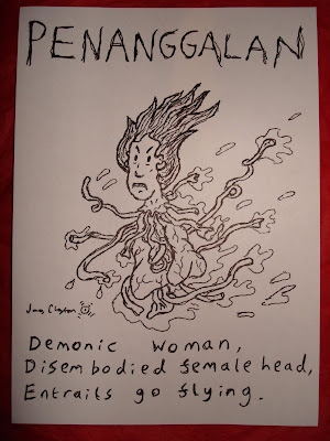 James Clayton's Monsterific Mythscape: Day XLV - Penanggalan