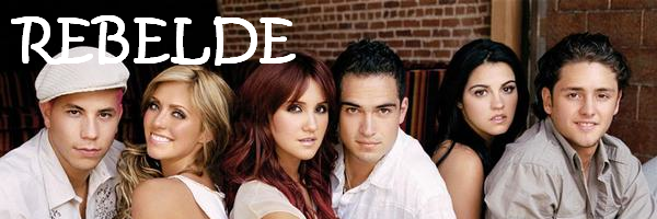 REBELDE: REBELDE: personajes