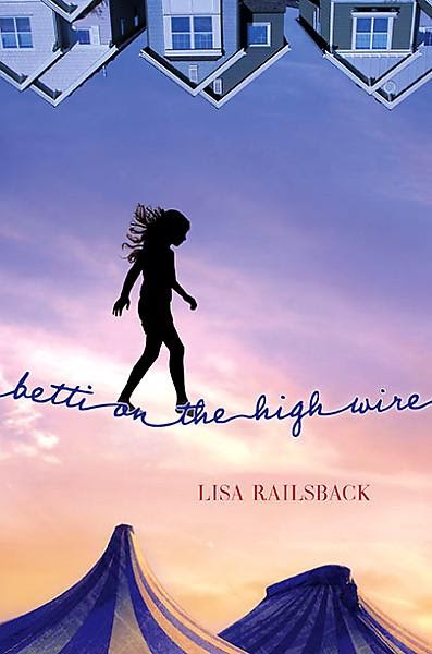KISS THE BOOK: Betti on the High Wire by Lisa Railsback - ESSENTIAL