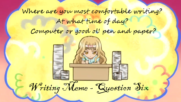 The Rabbit Hutch: Writing Meme - Day Six