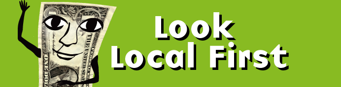 Look Local First