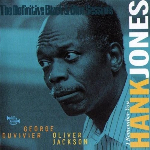 Ill Folks: HANK JONES has died. "I REMEMBER YOU" & Marilyn too