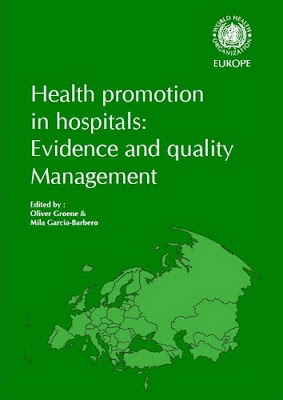 Health Promotion in Hospitals: Evidence and Quality Management ...