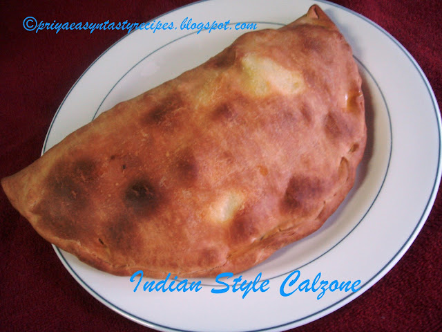 Priya's Versatile Recipes: Indian Style Calzone-Cheesy N Spicy