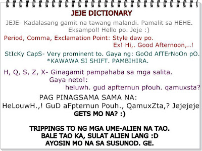 JejeDEX, Jejemon, Jejeje: May 2010