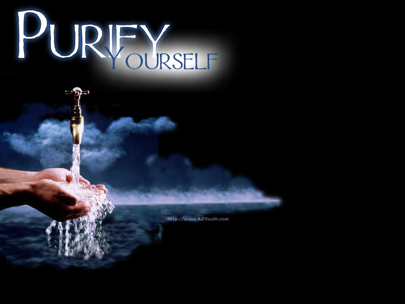 Islam Is My Way Of Life: Purification