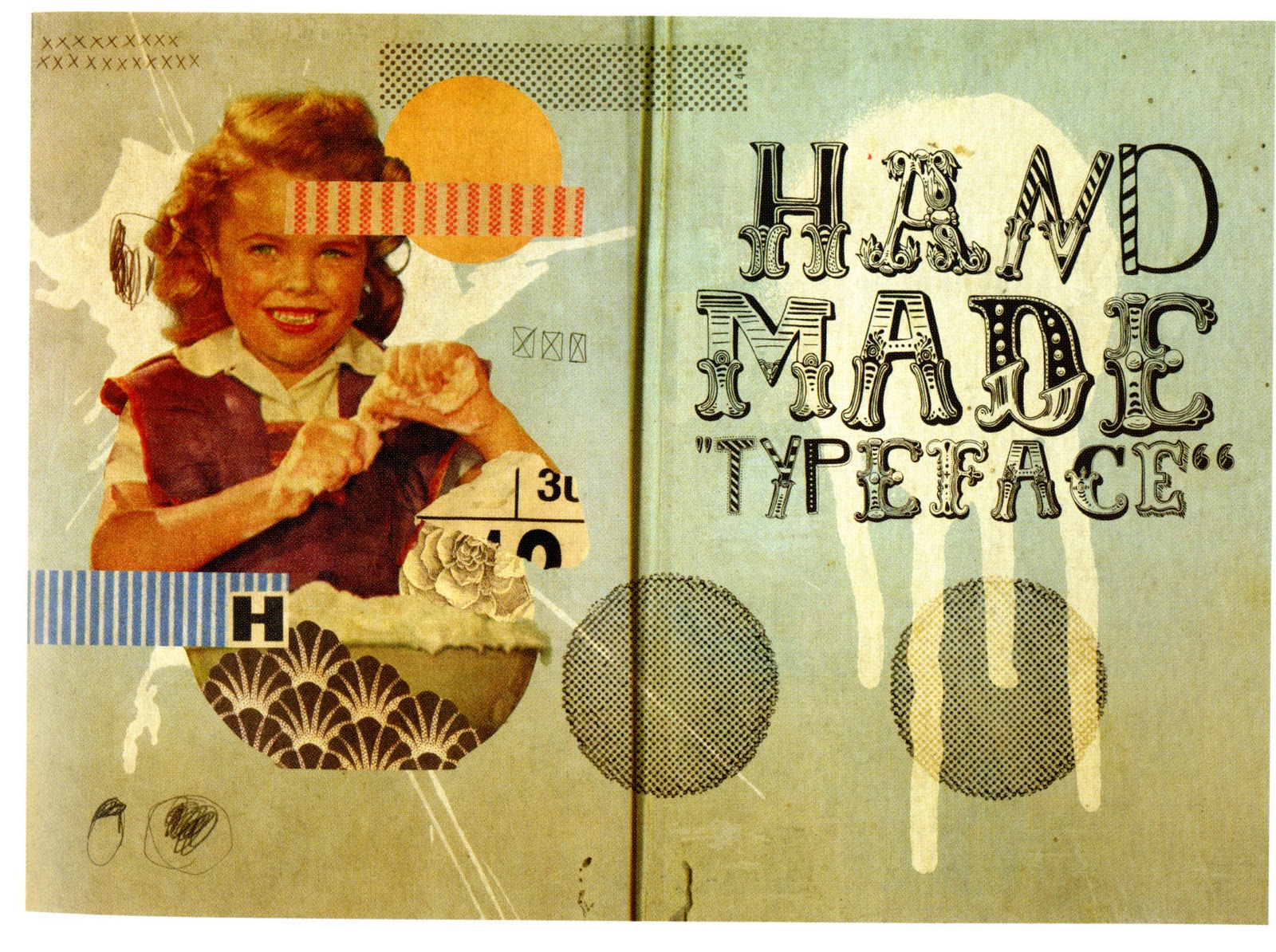 ELLIE ROGERS: HANDMADE TYPEFACE (great collage)
