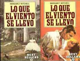 Mis libros: LO QUE EL VIENTO SE LLEVÓ - DE MARGARET MITCHELL