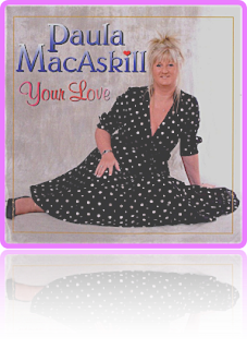 Scotcountryalbums: Paula MacAskill - Your Love