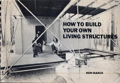 estructuras flexibles: Ken Isaacs