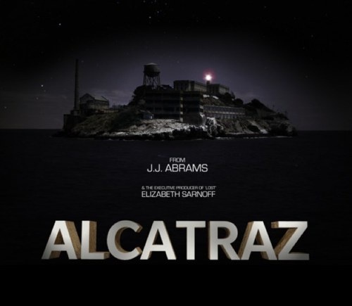 InsideAlcatraz - ALCATRAZ Theories and News: 2011