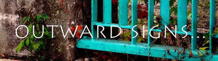 Outward Signs