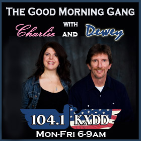 KXDD Good Morning Gang Dewey & Charlie