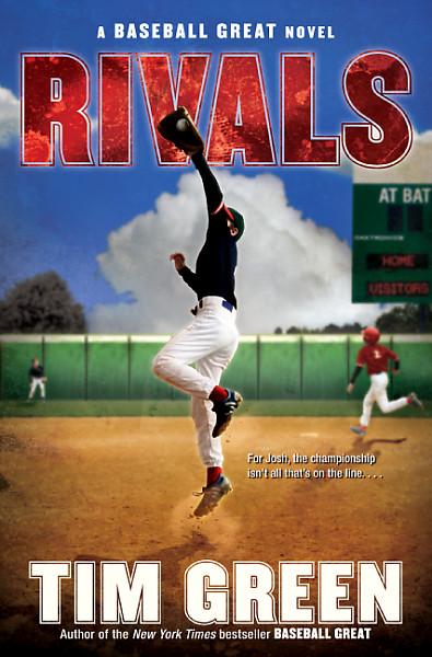Teen Picks: Rivals by Tim Green