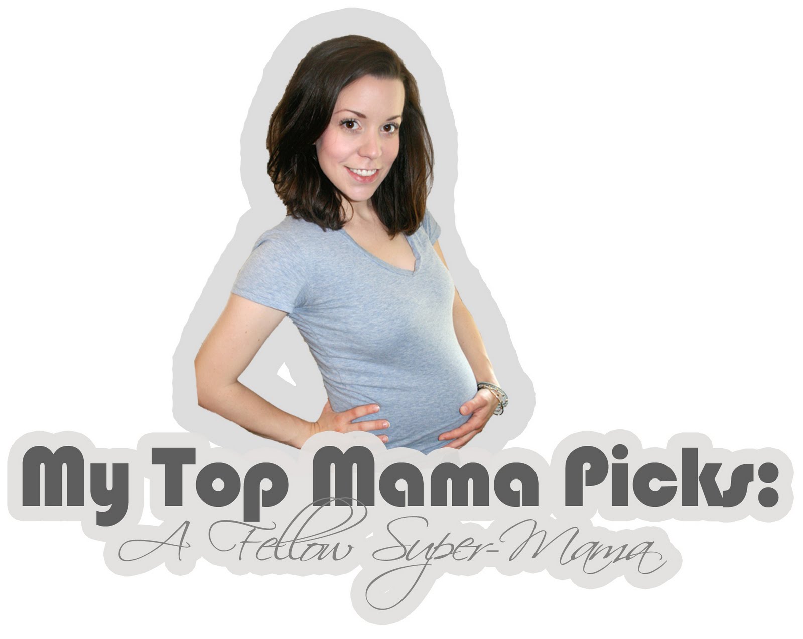 My Top Mama Picks: Fellow Super Mama + Behind the Scenes of my new Logo ...