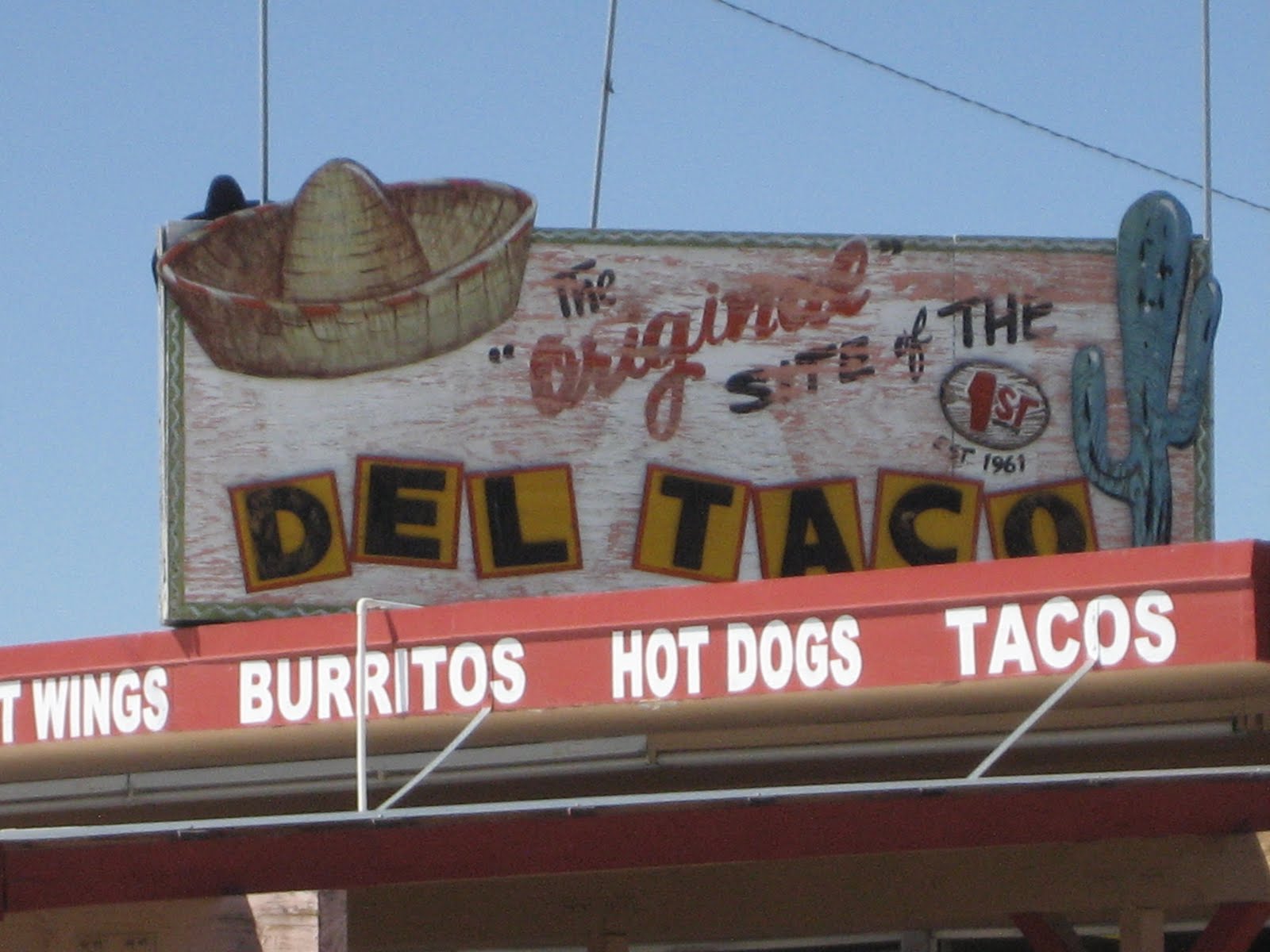 The Ponderin' Frog: In my backyard….Original Del Taco