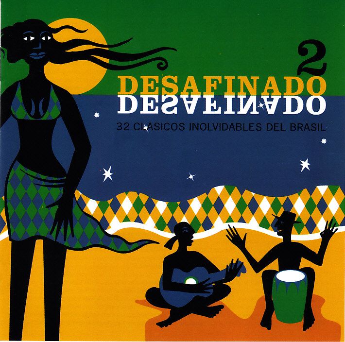 Desafinado 2 - 32 clásicos inolvidables del Brasil ~ la uva y la parra