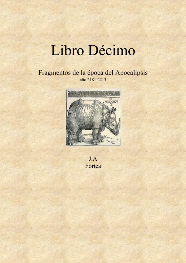 La Decalogía: Décimo libro