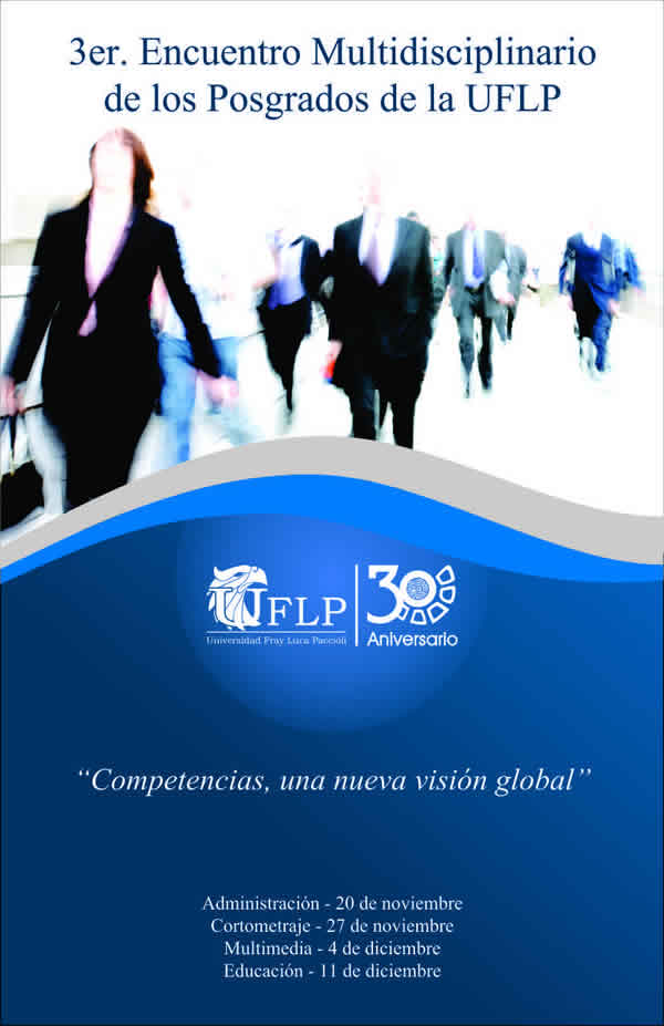 Difusión Cultural: 3er Encuentro Multidisciplinario de Posgrados de la UFLP