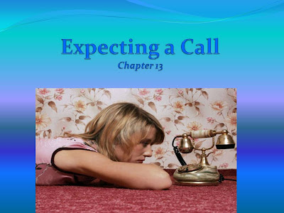 Just Enough Light For The Step I Am On: Expecting a Call