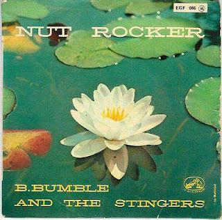 NUMBER ONES OF THE SIXTIES: 1962 B. Bumble & the Stingers: Nut Rocker
