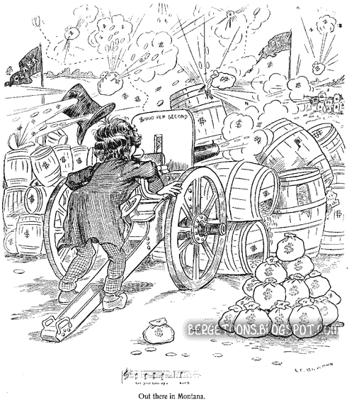 Berge's Cartoon Blog: R.C. Bowman's 1900 Cartoons: Sen. William A. Clark