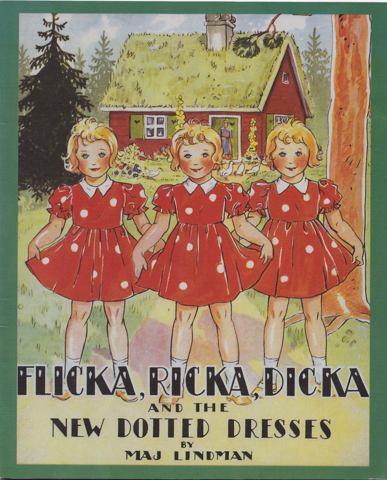 the marlowe bookshelf: Flicka, Ricka, Dicka