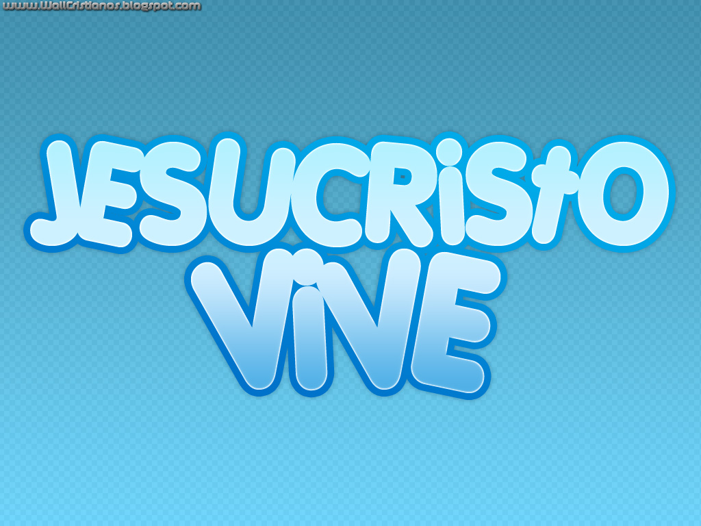 Jesucristo Vive