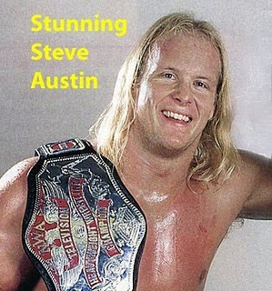 DUNIA GUSTI: -stone cold steve austin.