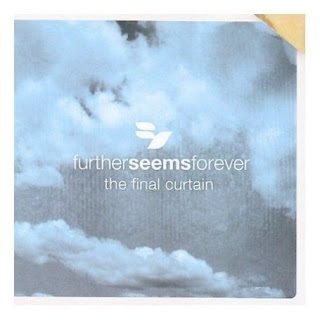 FURTHER SEEMS FOREVER / THE FINAL CURTAIN - POSITIVE ROCK